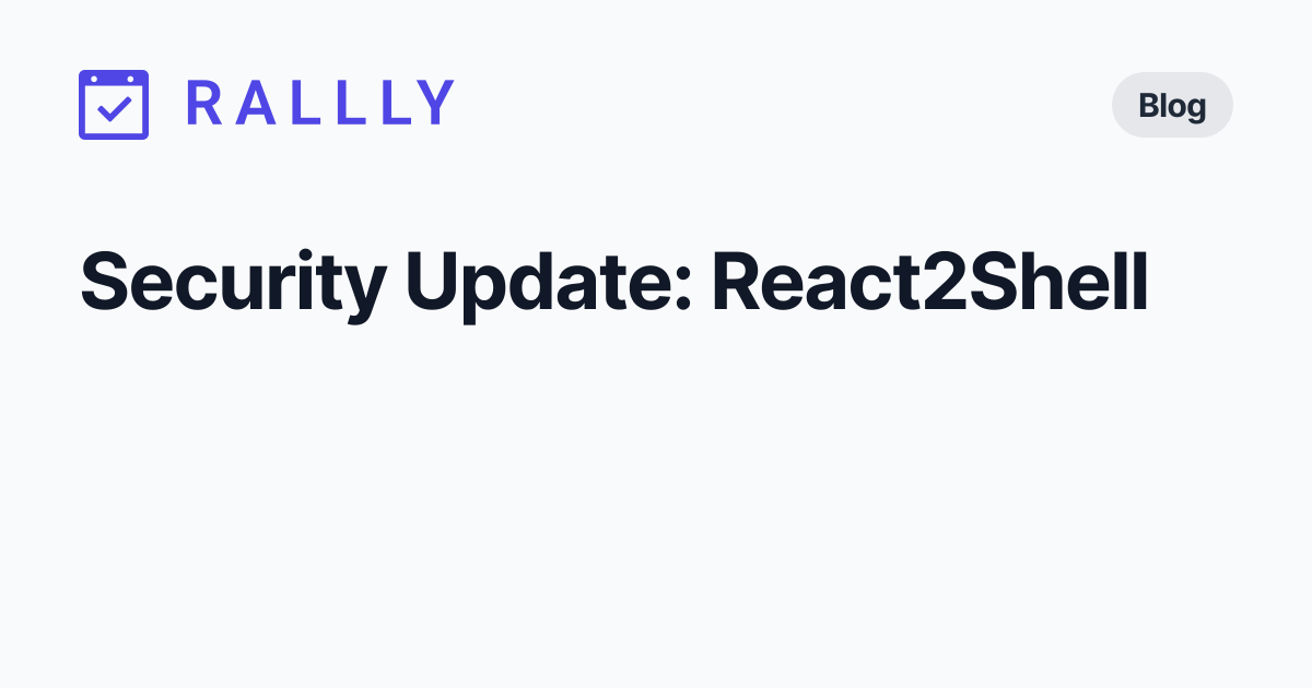 Security Update: React2Shell